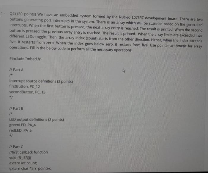 Solved Q2) (S0 points) We have an embedded system formed by | Chegg.com
