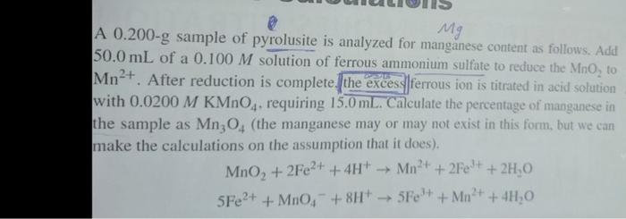 Solved A 0.200-g sample of pyrolusite is analyzed for | Chegg.com