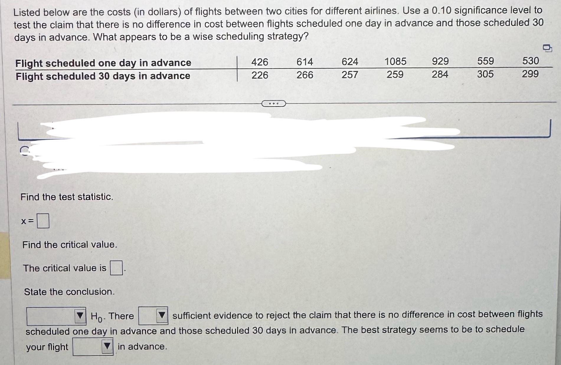 Solved Listed below are the costs (in dollars) ﻿of flights | Chegg.com