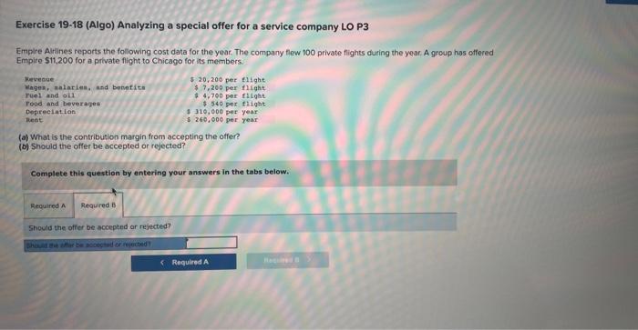 Solved Exercise 19-18 (Algo) Analyzing a special otfer for a | Chegg.com