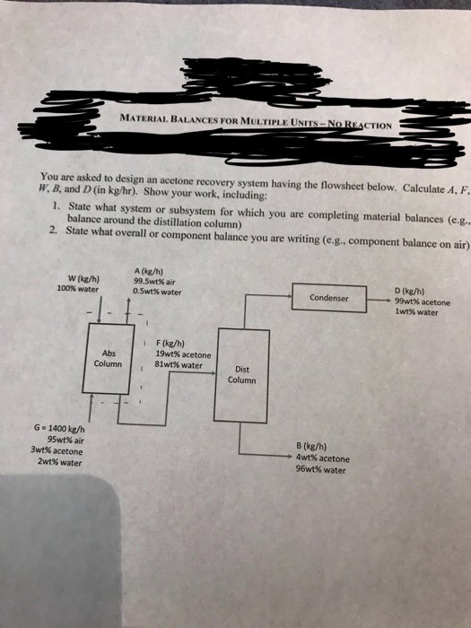 Solved MATERIAL BALANCES FOR MULTIPLE UNITS - No REACTION | Chegg.com