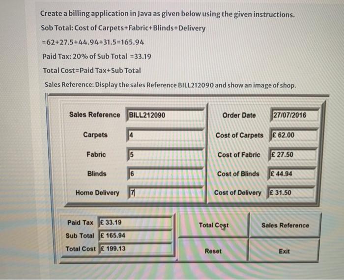 Create a billing application in Java as given below | Chegg.com