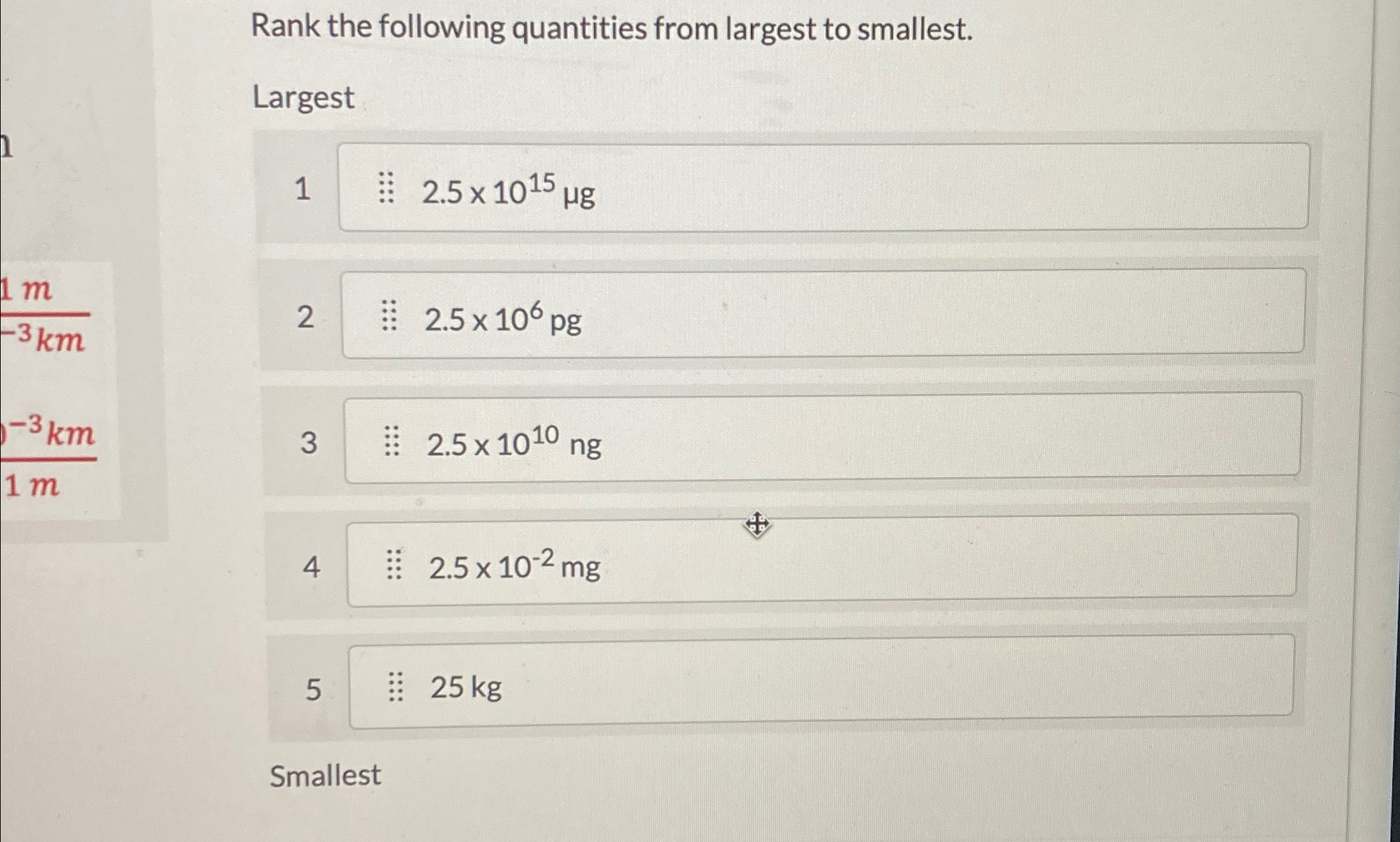 Solved Rank the following quantities from largest to | Chegg.com