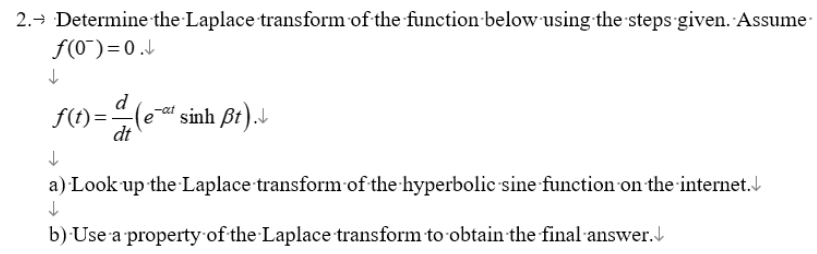 Solved → ﻿Determine the Laplace transform of the function | Chegg.com
