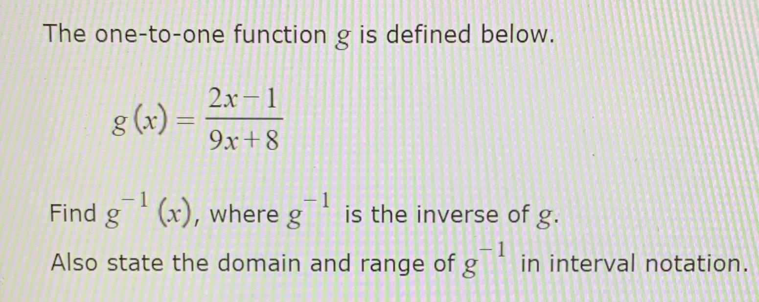 Solved The one-to-one function g ﻿is defined | Chegg.com