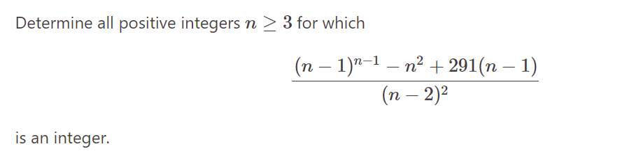 Solved Determine all positive integers n≥3 ﻿for | Chegg.com