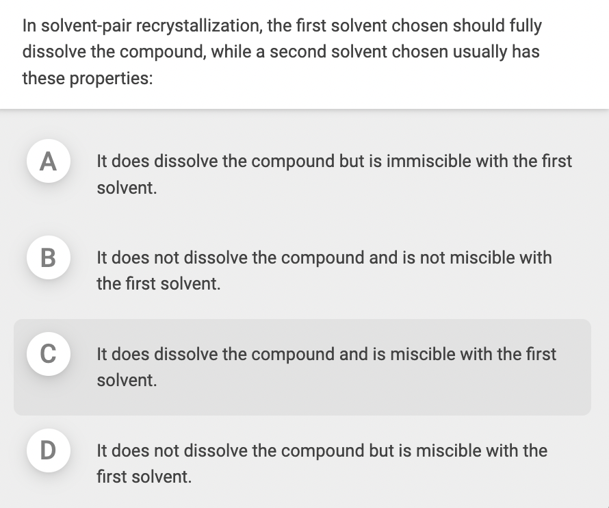 Solved In ﻿solvent-pair recrystallization, the first solvent | Chegg.com