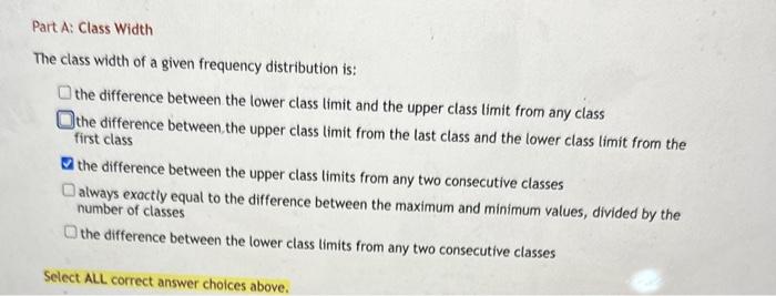 Solved Part A: Class Width The class width of a given | Chegg.com