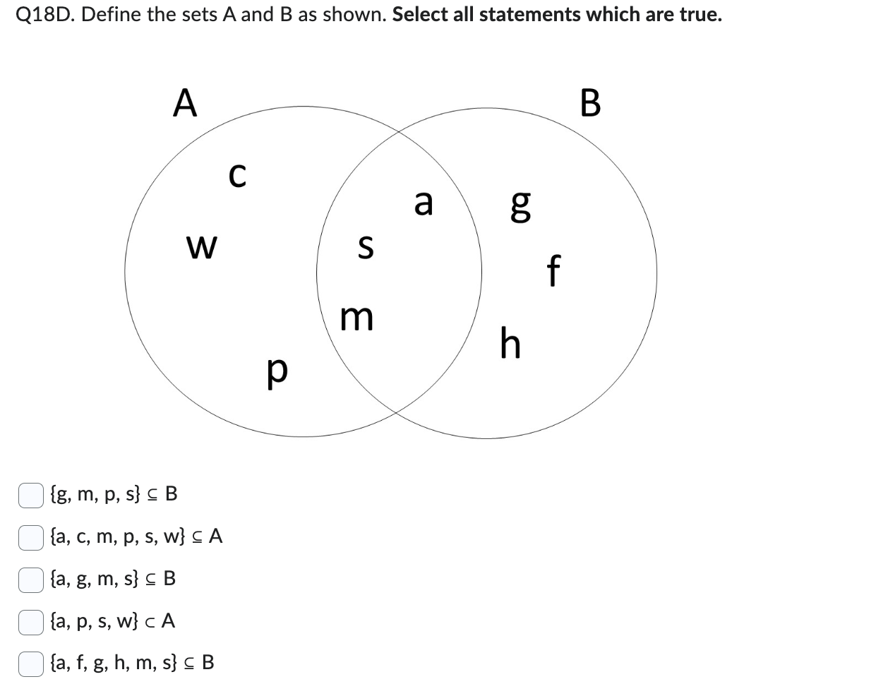 Solved Q18D. ﻿Define the sets A and B as shown. Select all | Chegg.com