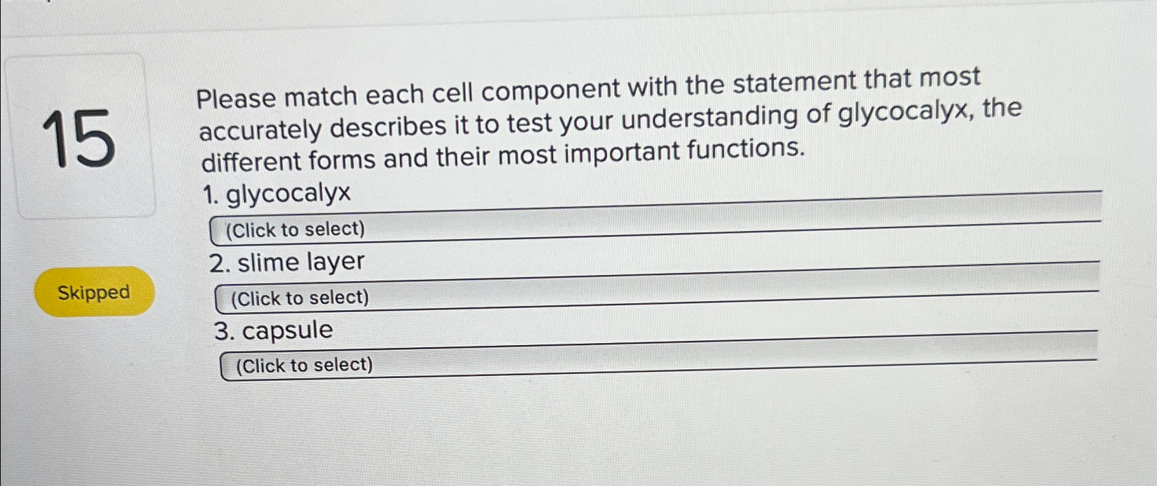 Solved 15Please match each cell component with the statement | Chegg.com