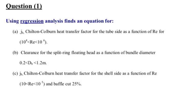 Solved Question (1) Using regression analysis finds an | Chegg.com