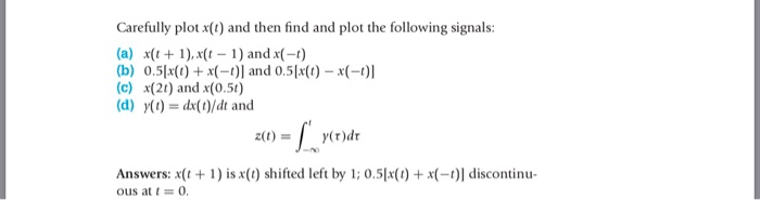 Carefully plot X(t) and then find and plot the | Chegg.com