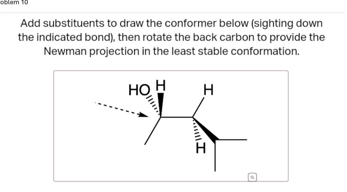 Solved Add substituents to draw the conformer below | Chegg.com