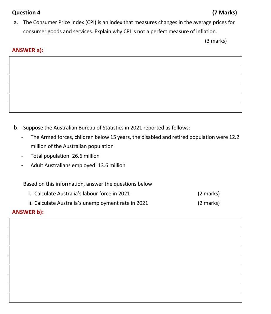 Solved Question 4 (7 Marks) a. The Consumer Price Index | Chegg.com