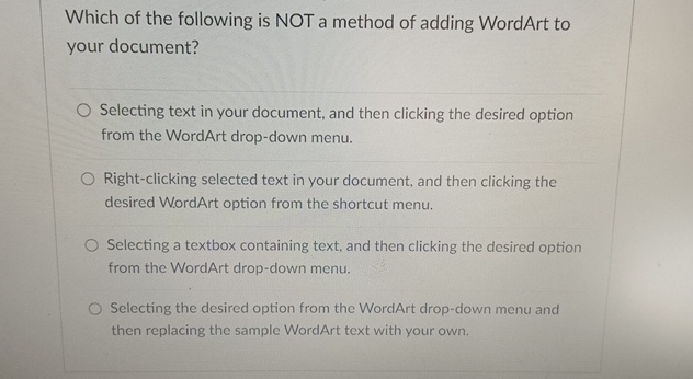 Solved Which of the following is NOT a method of adding | Chegg.com