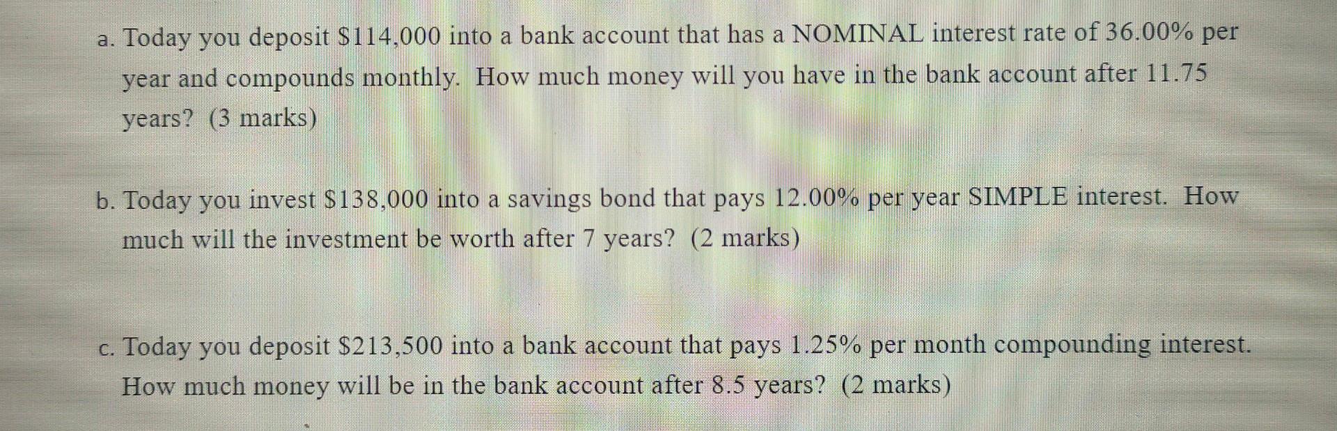 Solved a. Today you deposit $114,000 into a bank account | Chegg.com
