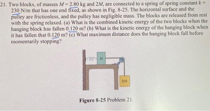 Solved 1. Two blocks, of masses M=2.80 kg and 2M, are | Chegg.com