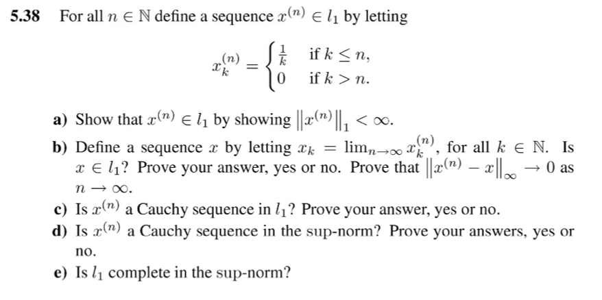 Solved 5.38 ﻿For all ninN define a sequence x(n)inl1 ﻿by | Chegg.com