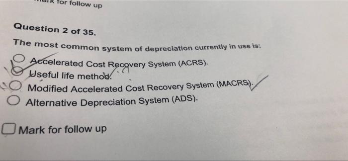 Solved for follow up Question 2 of 35. The most common | Chegg.com