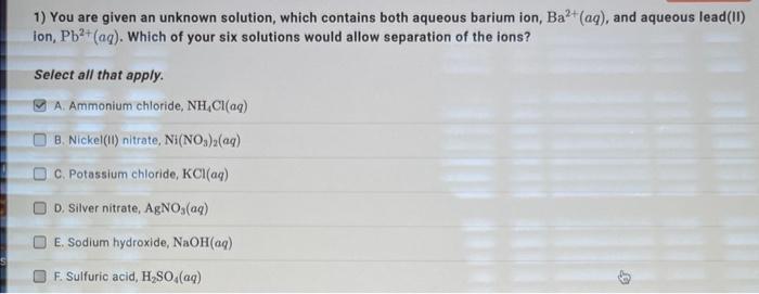 Solved 1) You are given an unknown solution, which contains | Chegg.com
