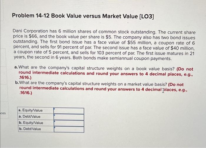 Solved Problem 14-12 Book Value versus Market Value [LO3] | Chegg.com