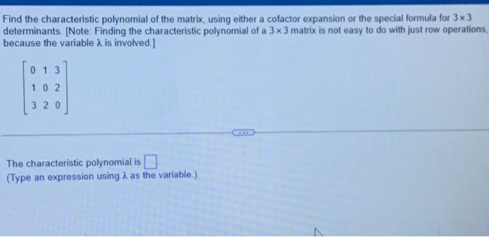 Solved Find The Characteristic Polynomial Of The Matrix