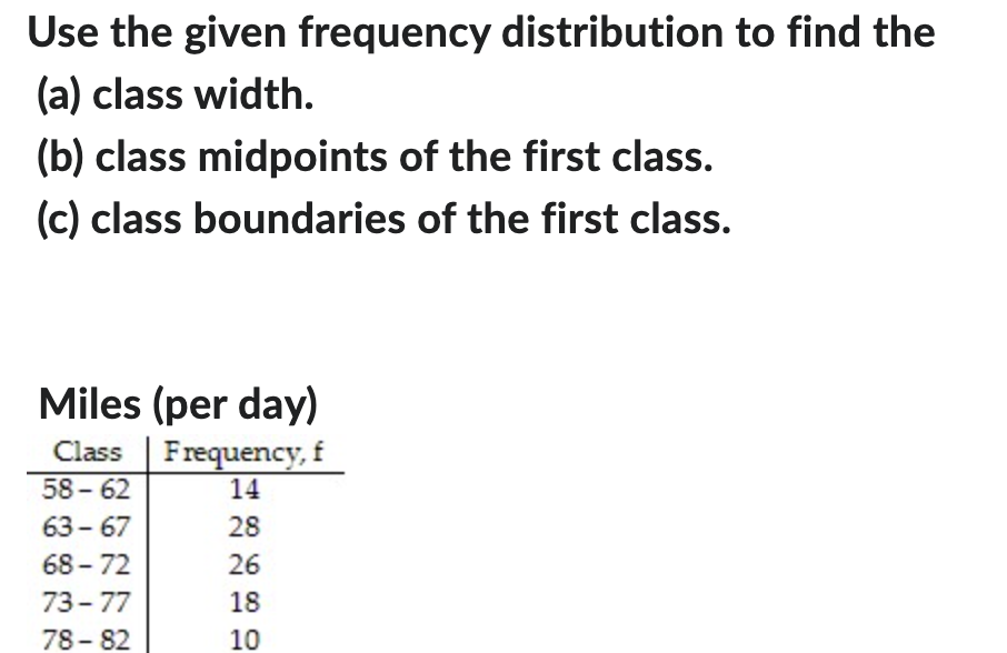 Solved Use the given frequency distribution to find the(a) | Chegg.com