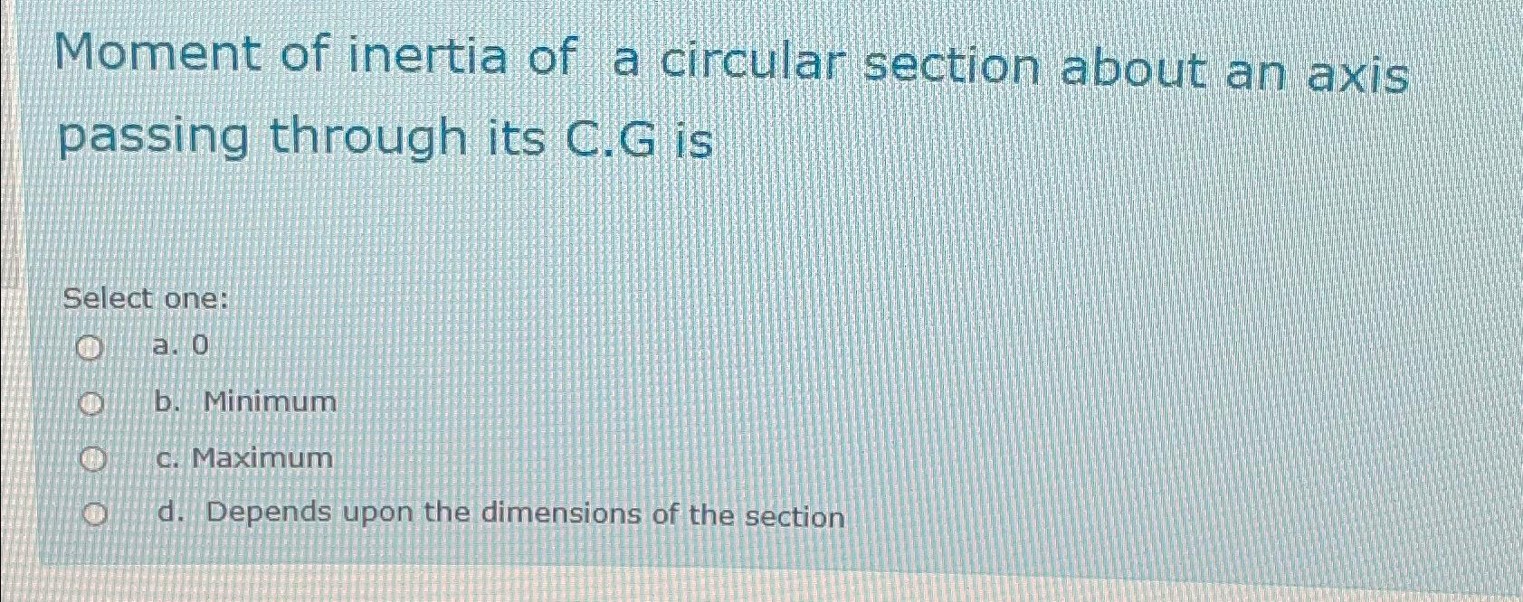 Solved Moment of inertia of a circular section about an axis | Chegg.com