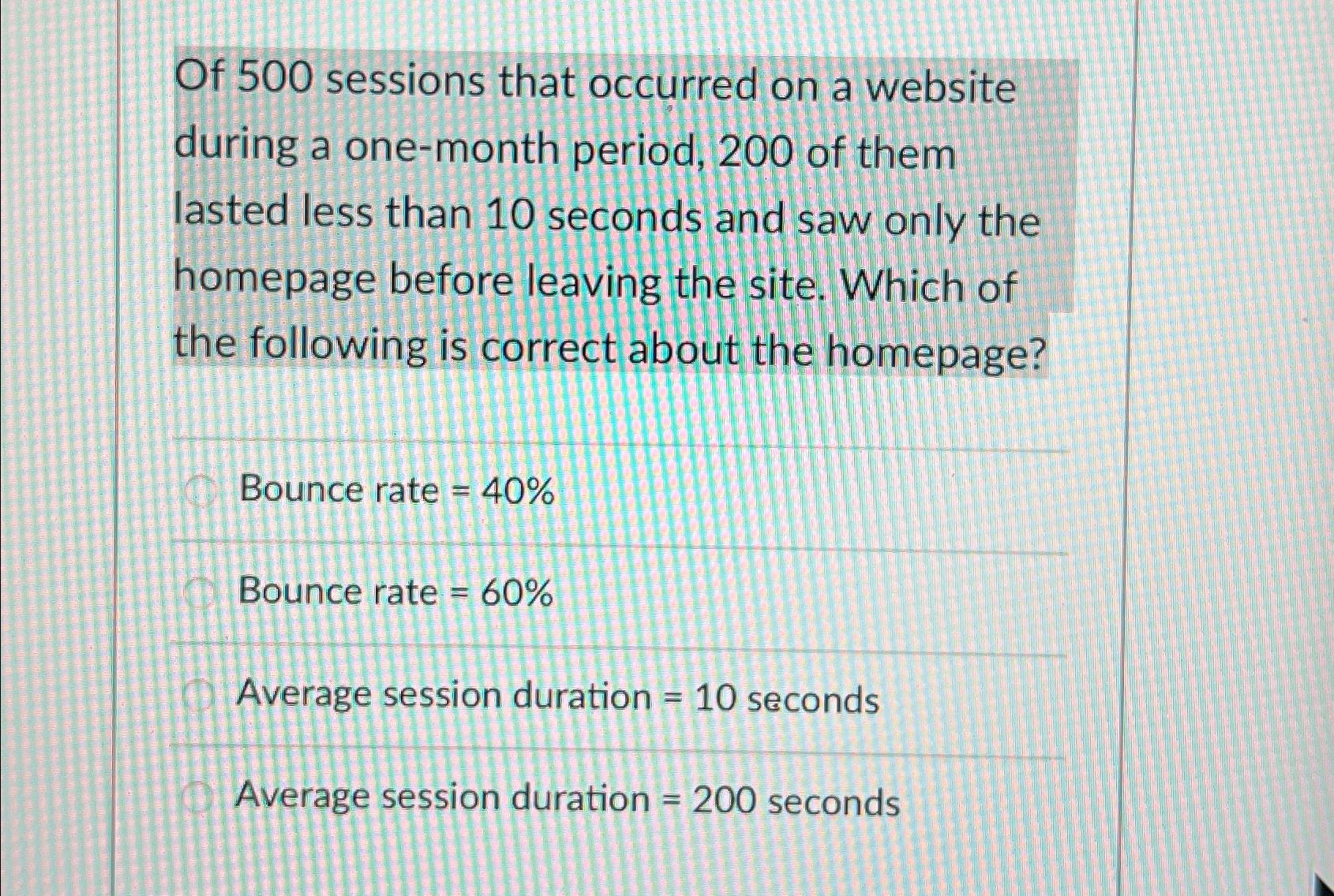 Solved Of 500 ﻿sessions that occurred on a website during a | Chegg.com