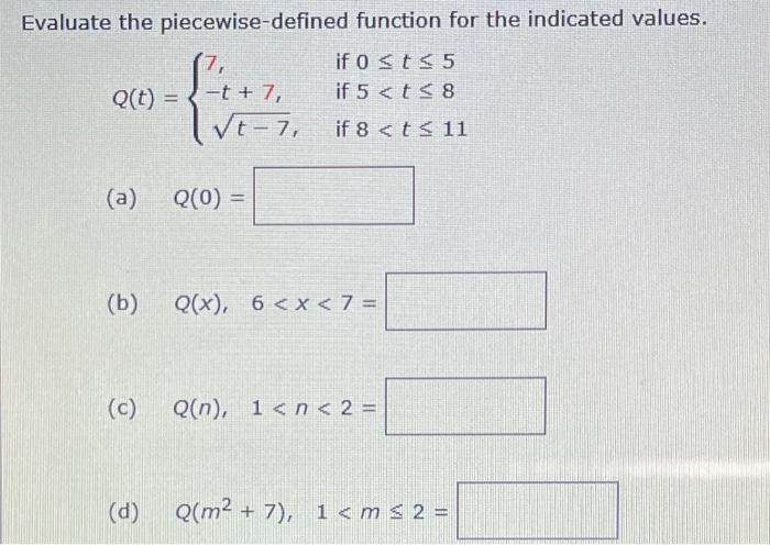 Solved Evaluate the piecewise-defined function for the | Chegg.com