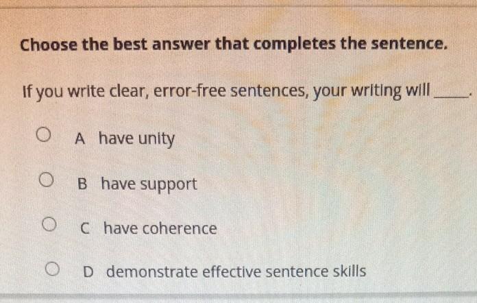 Solved Choose the best answer that completes the sentence. | Chegg.com