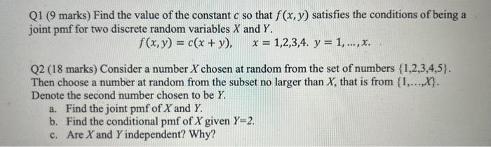 Solved Q1 ( 9 marks) Find the value of the constant c so | Chegg.com