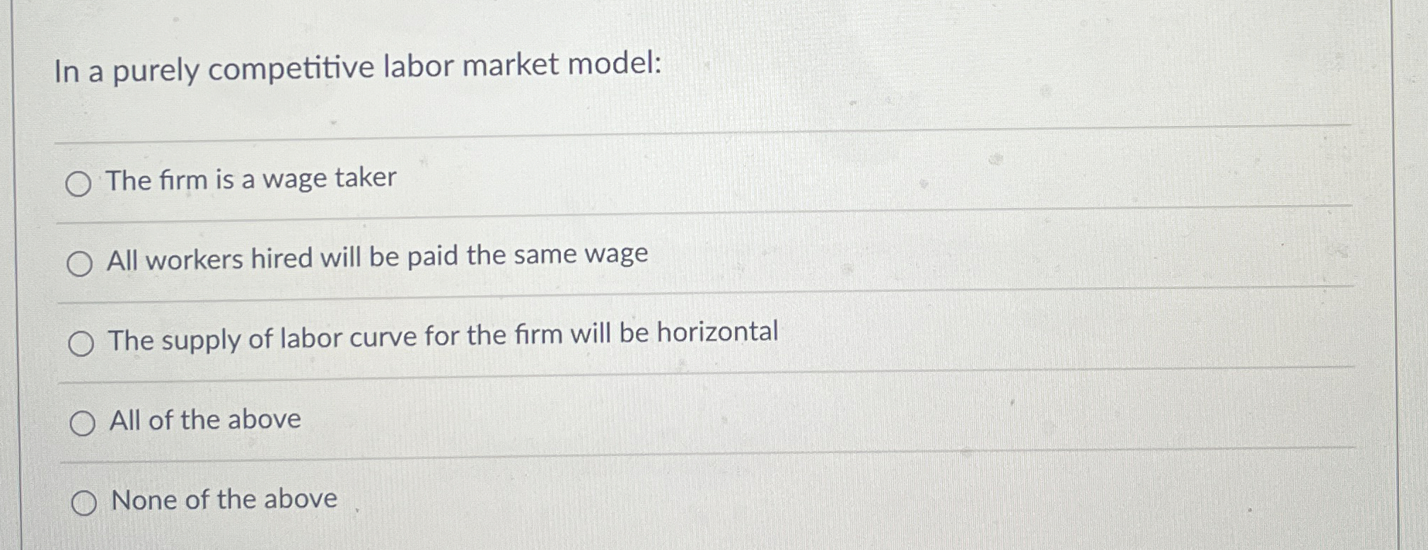Solved In a purely competitive labor market model:The firm | Chegg.com