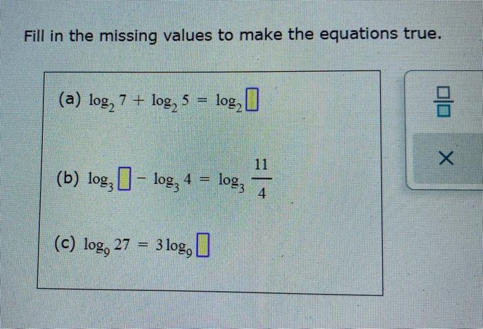 Solved Fill in the missing values to make the equations | Chegg.com