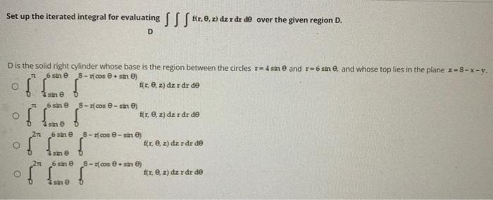 Solved Set up the iterated integral for evaluating SSS $5,0, | Chegg.com
