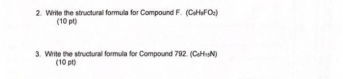 Solved 2. Write the structural formula for Compound F. | Chegg.com