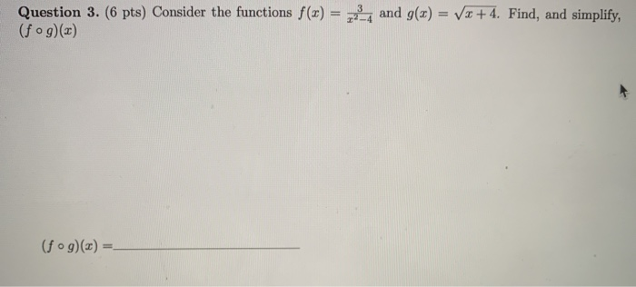 Solved Question 3. (6 pts) Consider the functions f(x) = 2 | Chegg.com