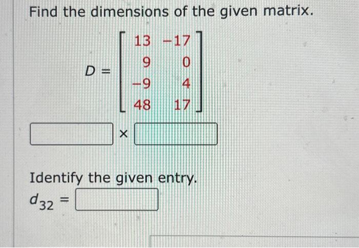 Solved Find the dimensions of the given matrix. | Chegg.com