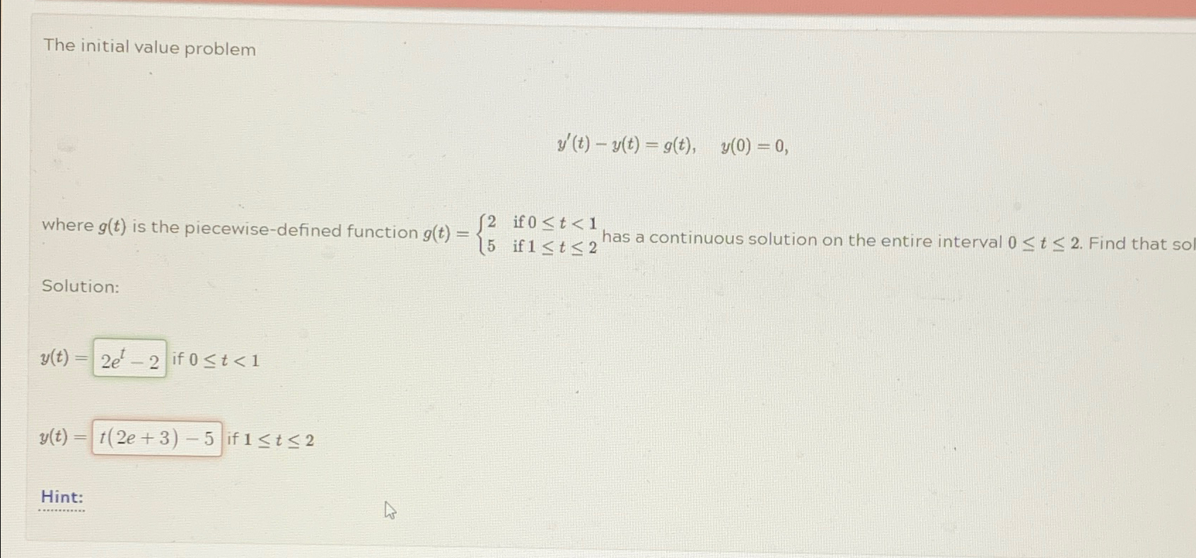 Solved The initial value problemy'(t)-y(t)=g(t),y(0)=0,where | Chegg.com