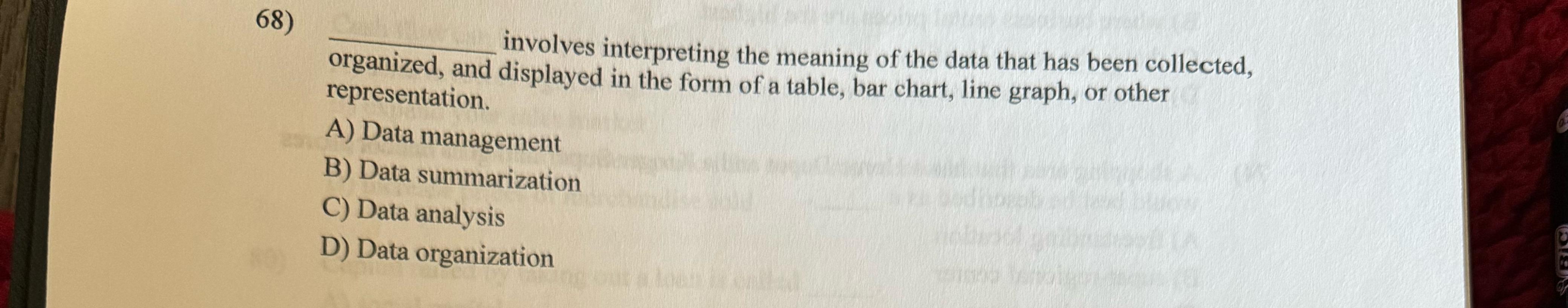 Solved involves interpreting the meaning of the data that | Chegg.com