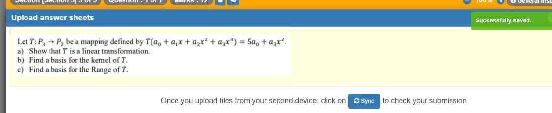 Solved Let T:P3→P2 be a mapping defined by | Chegg.com