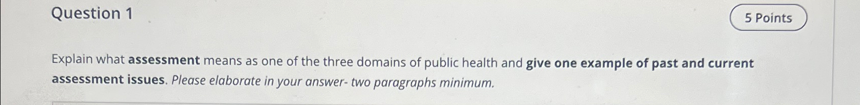 Solved Question 1Explain what assessment means as one of the | Chegg.com