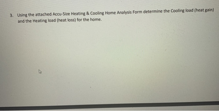 Solved 3. Using the attached Accu-Size Heating & Cooling | Chegg.com