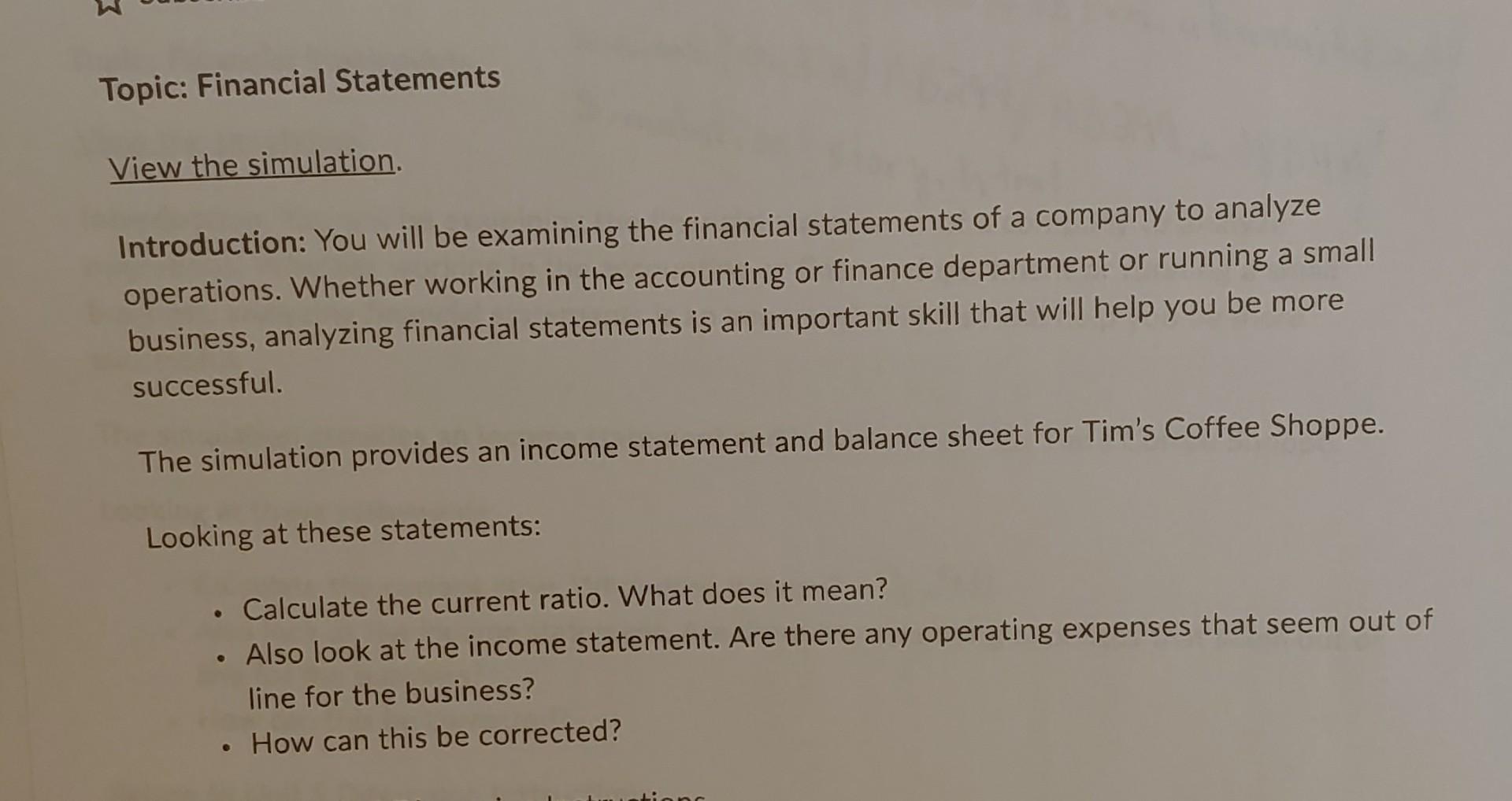 Solved Topic: Financial Statements View the simulation. | Chegg.com