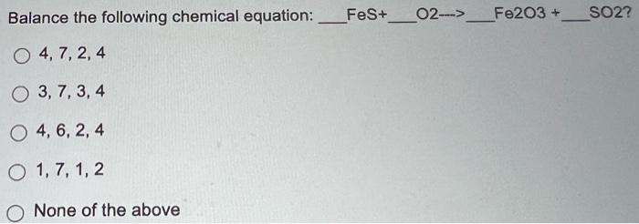 Solved Balance the following chemical equation: | Chegg.com