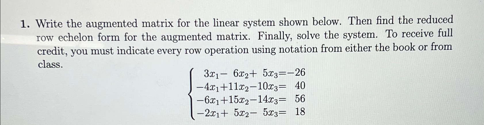 Solved Write the augmented matrix for the linear system | Chegg.com