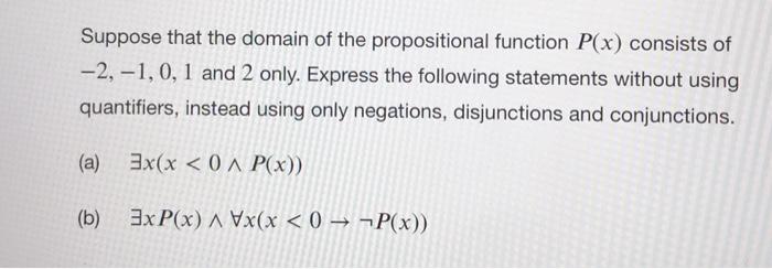 Solved Suppose that the domain of the propositional function | Chegg.com