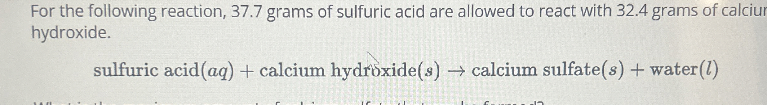 Solved sulfuric acid(aq)+ ﻿calcium hydroxide (s)→ ﻿calcium | Chegg.com