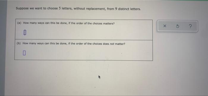 Solved Suppose we want to choose 5 letters, without | Chegg.com