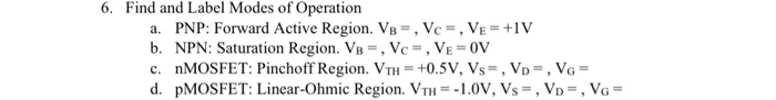 Solved 6. Find and Label Modes of Operation a. PNP: Forward | Chegg.com